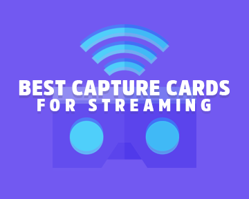 Best Capture Card for Streaming Twitch, PC, PS4, Xbox - Streamsentials